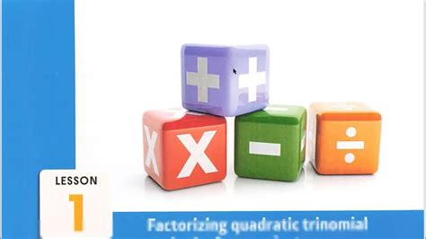 Lesson 1 Factorizing Quadratic Trinomial In The Form 𝒙 𝟐 𝒃𝒙 𝒄 Youtube