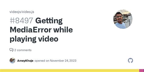 Getting Mediaerror While Playing Video · Issue 8497 · Videojsvideojs