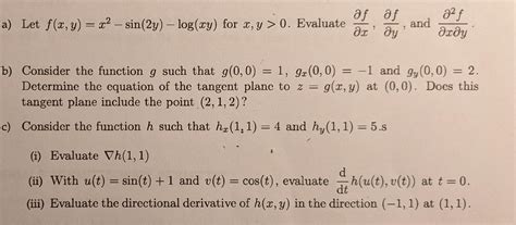 Solved Let F X Y X Sin Y Log Xy For X Y Evaluate Chegg Com