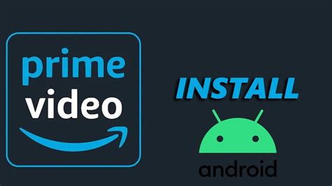 How To Install And Login To Amazon Prime Video On Android Youtube