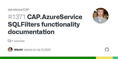 CAP AzureServiceBus SQLFilters Functionality Documentation Issue Dotnetcore CAP GitHub