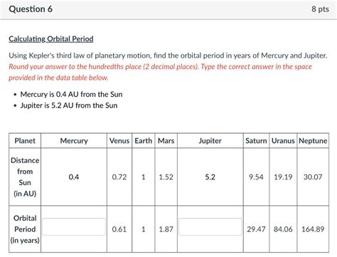 Solved Calculating Orbital Period Using Keplers Third Law