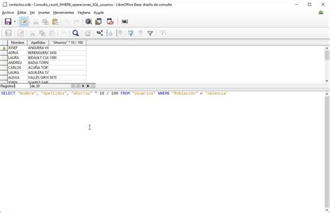 Operaciones Con SQL En LibreOffice Base XI Aplicaciones De Libre Uso