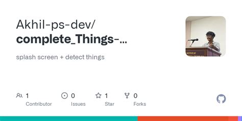 GitHub Akhil Ps Dev Complete Things Detector App Splash Screen