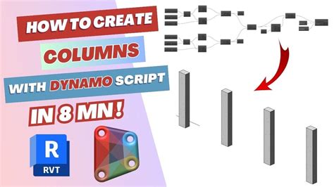 Automate Columns Modeling In Revit With Dynamo Tutorial Script In 8