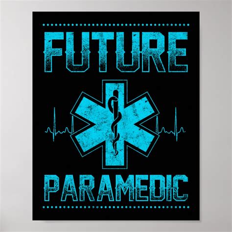 Ems Emergency Future Paramedic Student Ambulance Poster Zazzle