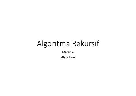 Pdf Algoritma Rekursif Materi 4 Algoritma