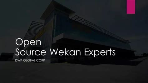 Ppt The Best Open Source Wekan Experts In Usa Kofax Developers