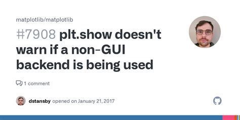 Pltshow Doesnt Warn If A Non Gui Backend Is Being Used · Issue 7908