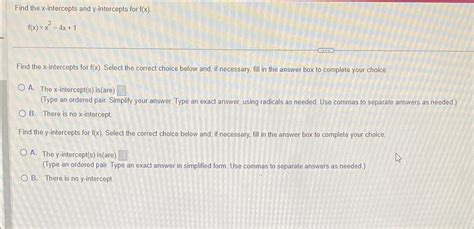 Solved Find The X Intercepts And Y Intercepts For Chegg