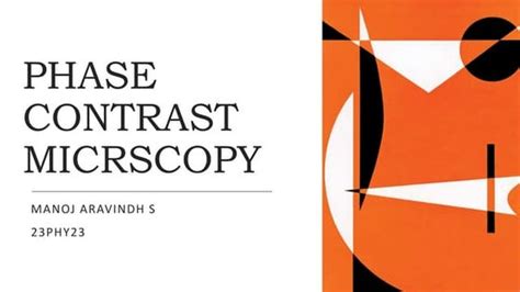 Phasecontrastmicroscope 210805055149 1 Pdf