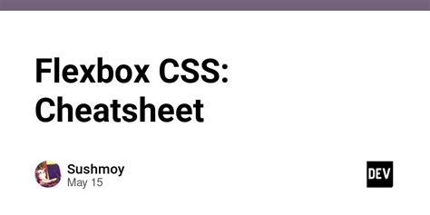 Flexbox Css Cheatsheet Dev Community