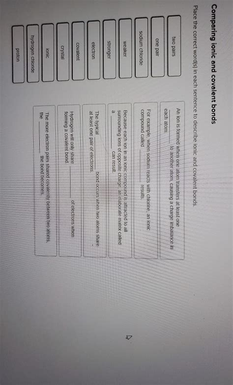 Solved Comparing Ionic And Covalent Bonds Place The Correct Chegg