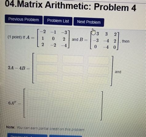 Solved 04matrix Arithmetic Problem 4 Previous Problem