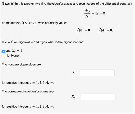 Solved 3 Points In This Problem We Find The Eigenfunctions