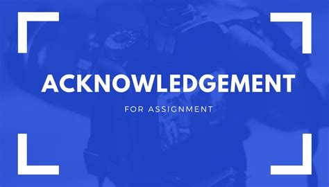Example Of Acknowledgement For Individual Assignment Acknowledgement Sample