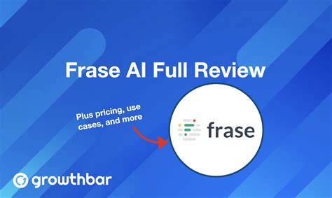 Frase Ai Writing Tool Review Use Cases And Pricing Growthbar Seo
