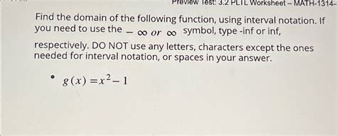 Solved Find The Domain Of The Following Function Using Chegg