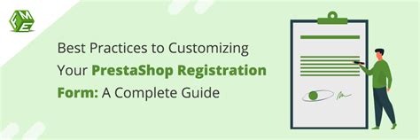 Customize Your Prestashop Signup Form Best Practices Guide