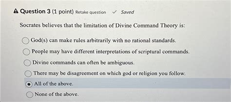 Solved Question 3 1 Point Retake QuestionSavedSocrates Chegg