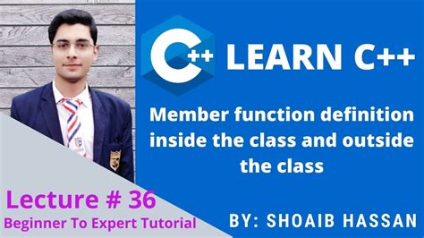 36 Member Function Definition Inside The Class And Outside The Class