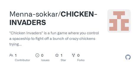 GitHub Menna Sokkar CHICKEN INVADERS Chicken Invaders Is A Fun Game Where You Control A