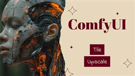 Tile Upscaling In Comfyui With New Model Youtube