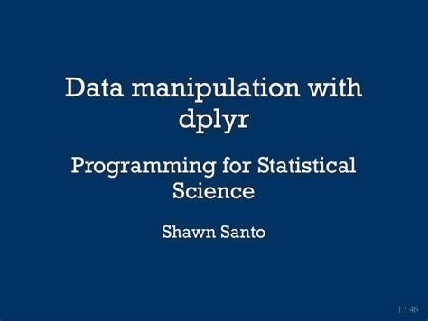 Ppt Data Manipulation With Data Manipulation With Dplyr Dplyr Powerpoint Presentation 916460
