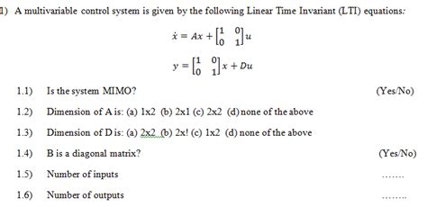 Solved 1 A Multivariable Control System Is Given By The