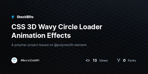 css 3d wavy circle loader animation effects stackblitz