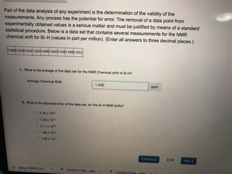 Solved Part Of The Data Analysis Of Any Experiment Is The Chegg Com