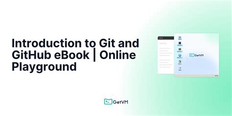 Introduction To Git And Github Ebook Online Playground