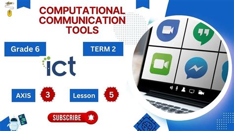 Ictg6t2axis3lesson5computational Communication Tools Youtube