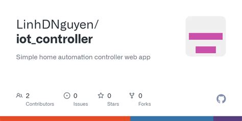 GitHub LinhDNguyen Iot Controller Simple Home Automation Controller Web App