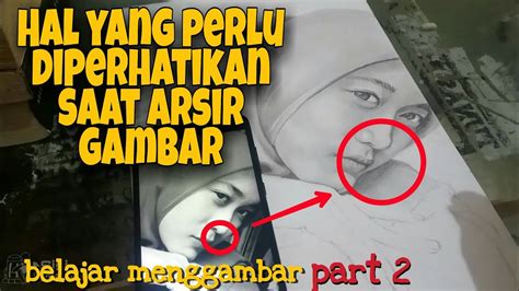 Part2 Hasil Akhir Menggunakan Teknik Grid Belajar Mengarsir Youtube