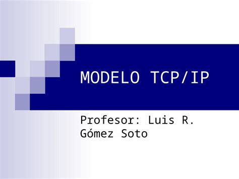 Ppt Clasemodelo Tcpip Dokumentips