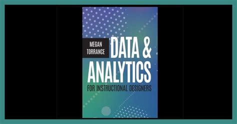 Book Review Data And Analytics For Learning Designers Torrancelearning