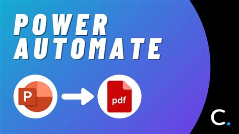 Convert Powerpoint Presentations To Pdf In Power Automate And Logic Apps Youtube