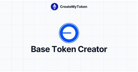 Base Token Generator Createmytoken