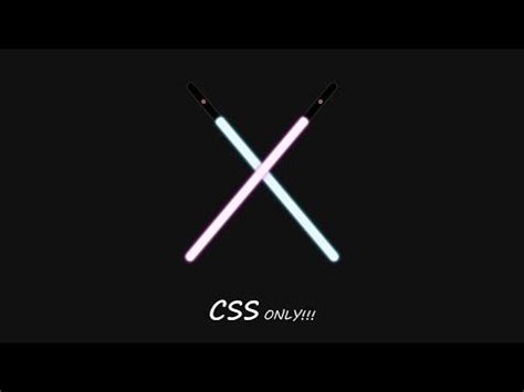 Two Lightsabes With The Words Css Only On Them In Front Of A Black