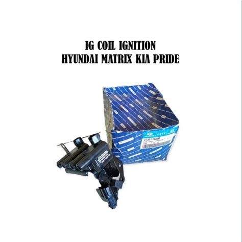 Ig Coil Ignition Matrix Pride Ig Coil Ignition Hyundai Matrix Kia Pride
