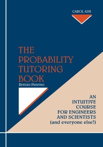 Solutions For The Probability Tutoring Book An Intuitive Course For