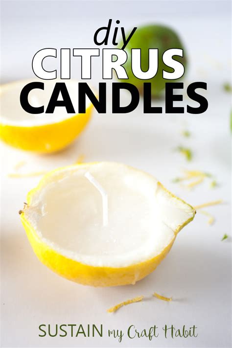 Make Your Own Citrus Candles Sustain My Craft Habit