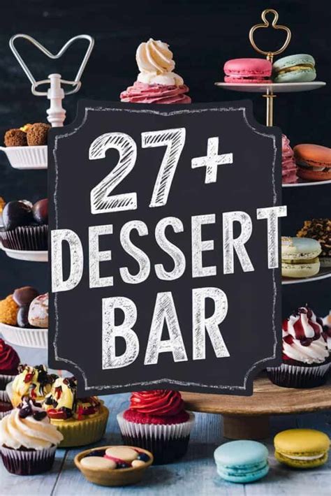 27 Amazing Diy Dessert Bar Ideas Youll Love List