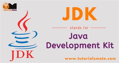 Jdk Full Form What Is The Full Form Of Jdk Tutorialsmate