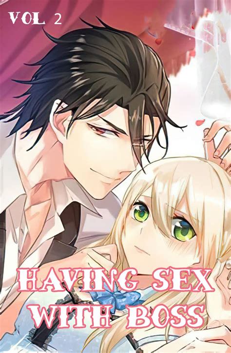 Having Sex With Boss Vol By Wei Lwun Lu Goodreads