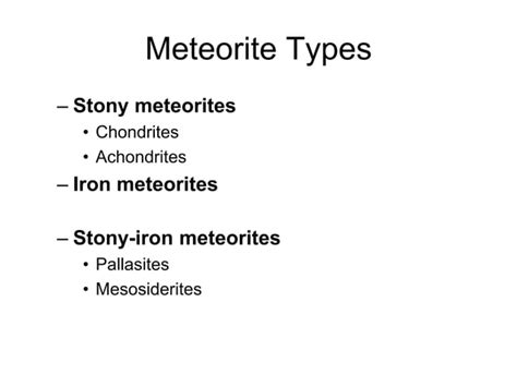 Meteorites Lecture Introduction Types Meteor Ppt