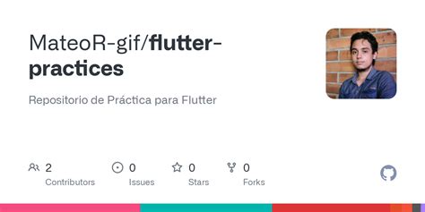 Github Mateor Flutter Practices Repositorio De Práctica Para Flutter