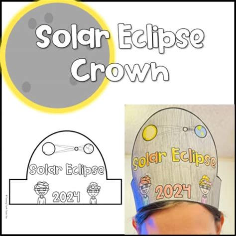 Solar Eclipse Crown Solar Eclipse Hat 2024 Craft Coloring Activity Free