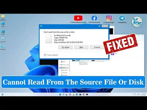 How To Fix Cannot Read From The Source File Or Disk Error Windows